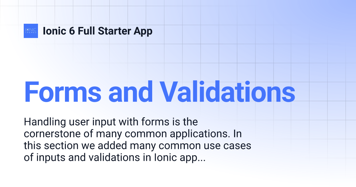 Forms and Validations | Ionic 6 Full Starter App Forms and Validations | Ionic 6 Full Starter App